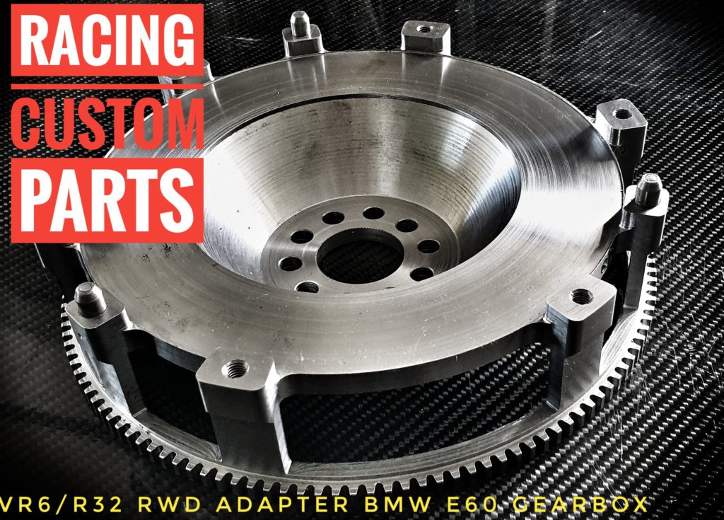 VR6/R32 Custom flywheel (RWD conversion BMW Gearbox) - Racing Custom Parts